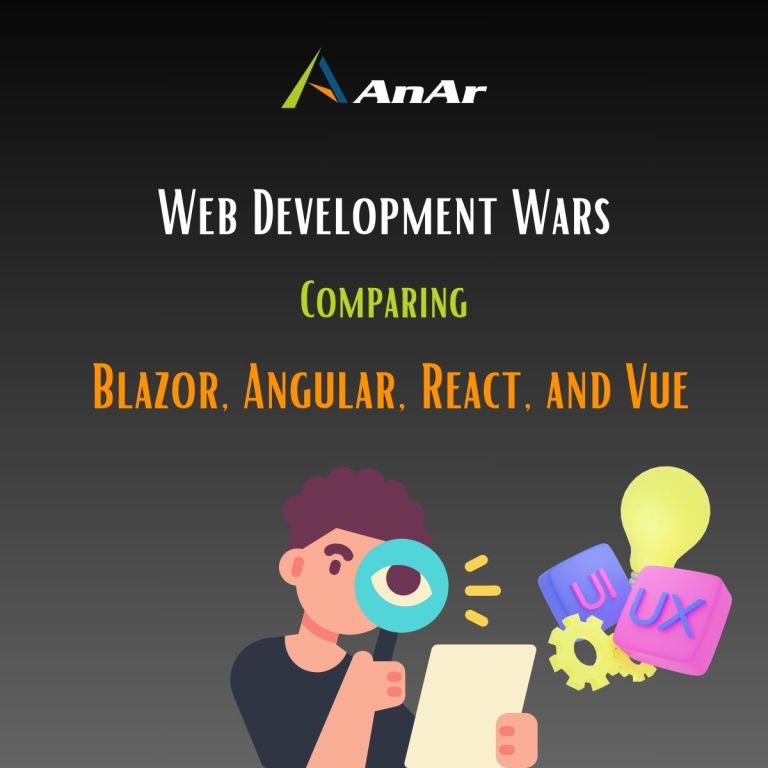 Blazor vs (Angular, React, and Vue) | AnArSolutions