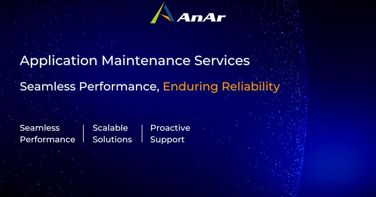 Application Maintenance Services - AnAr Solutions