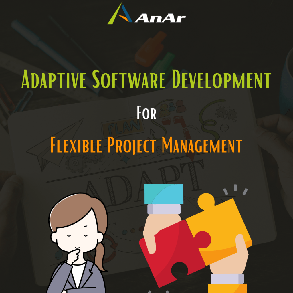 Adaptive Software Development for Flexible Project Management